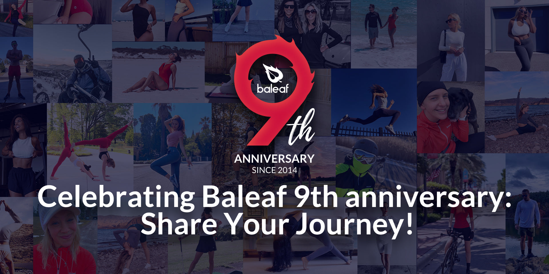 Celebrating Baleaf 9th anniversary: Share Your Journey! – Baleaf Sports
