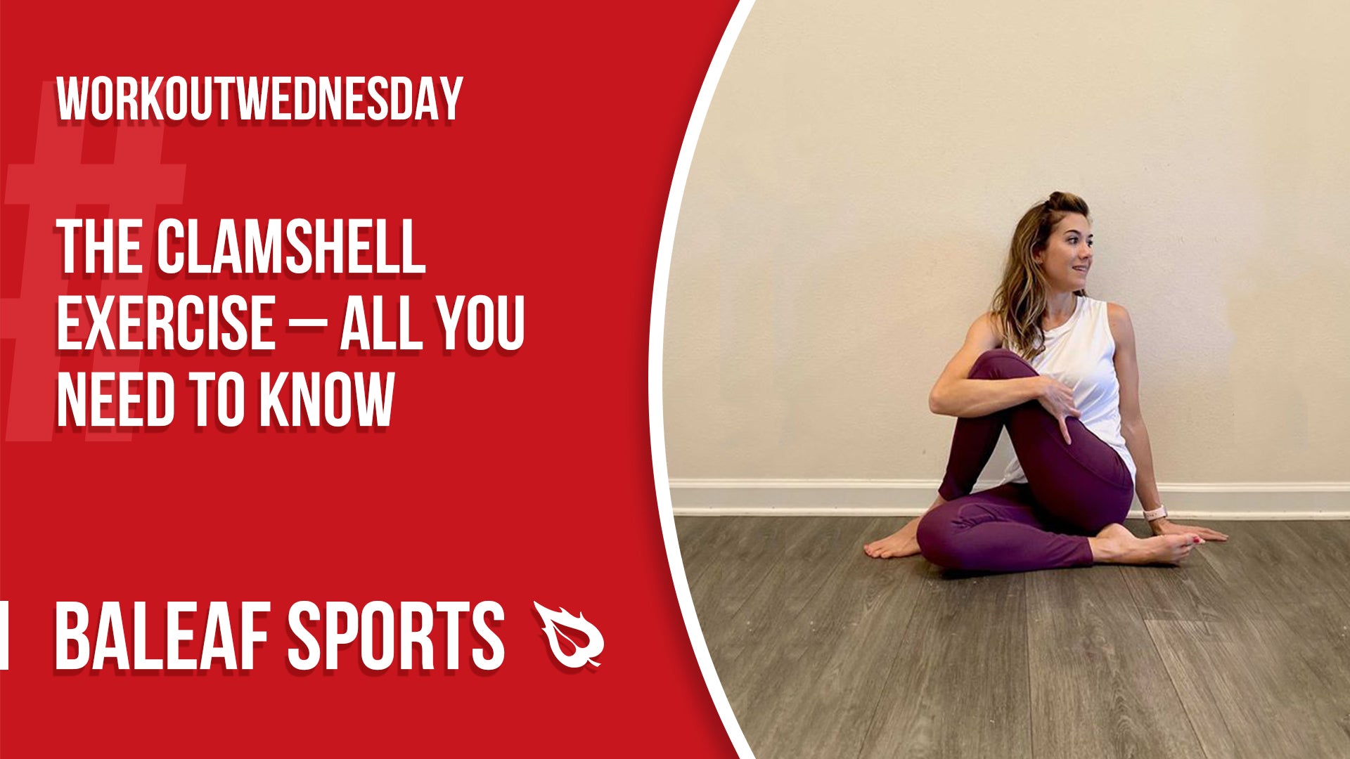 The Clamshell Exercise – All You Need To Know – Baleaf Sports